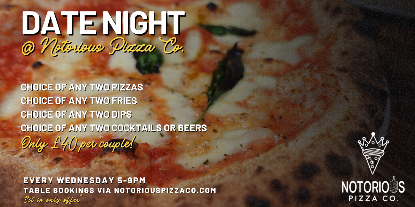 Notorious Pizza Co. | Magherafelt Restaurant | Pizza & Cocktails